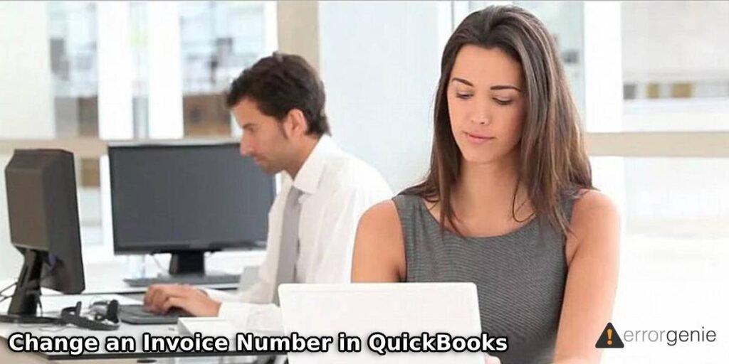 Change The Starting Invoice Number In QuickBooks Online And Desktop