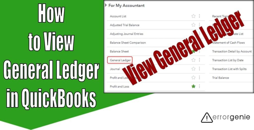 Where Is The General Ledger In QuickBooks Desktop How To Find 