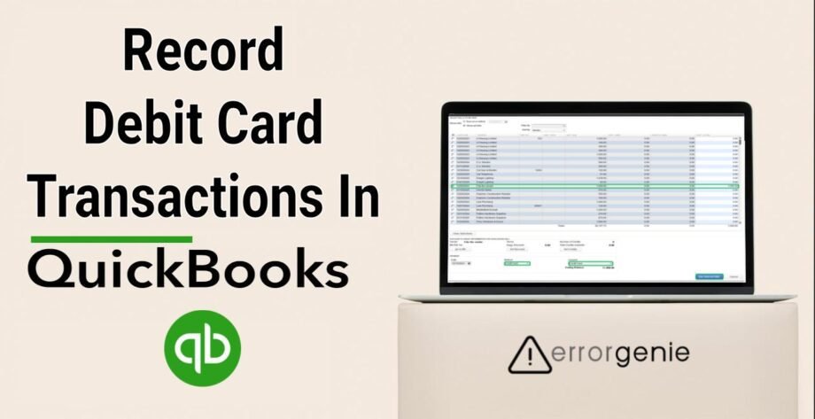 How Do You Record A Debit Card Purchase In QuickBooks 